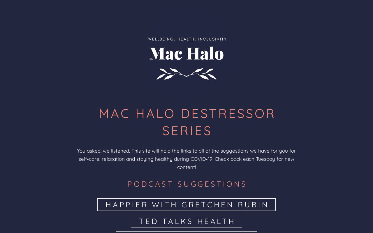 Mac Halo Destressor Series